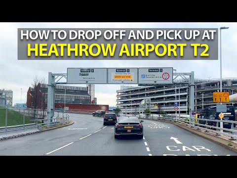 How to Drop Off and Pick Up at London #Heathrow Terminal 2 2025 #LHR