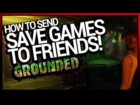 Steam Community :: Video :: How to SEND YOUR GROUNDED SAVE GAMES to ...