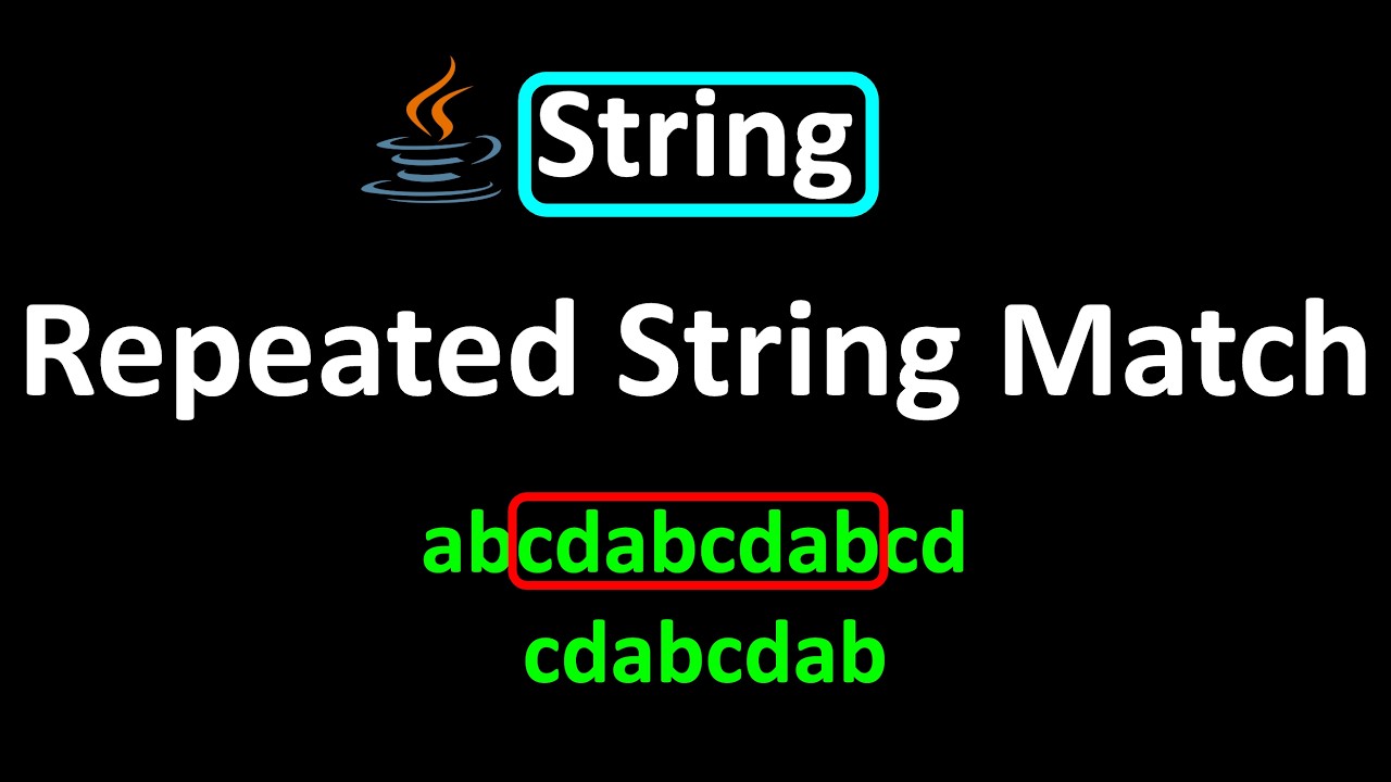 LeetCode - 686. Repeated String Match | String | Java