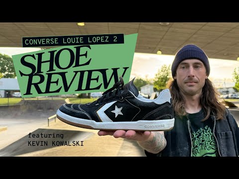 Converse CONS Louie Lopez 2 | Skate Shoe Review