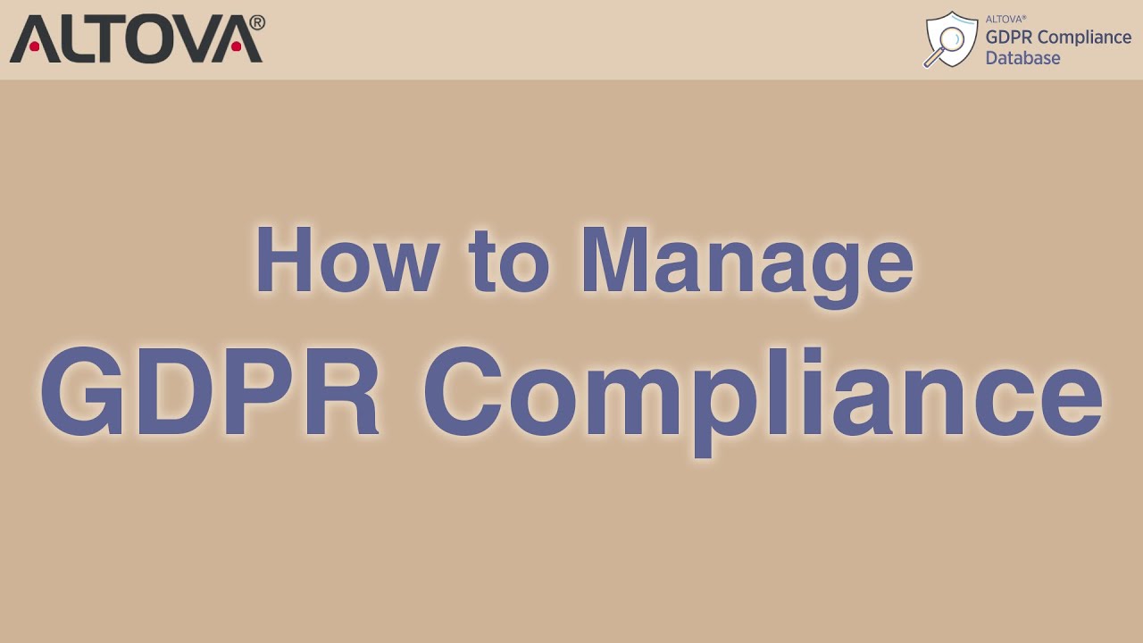 How to Manage GDPR Compliance (GDPR Tool)