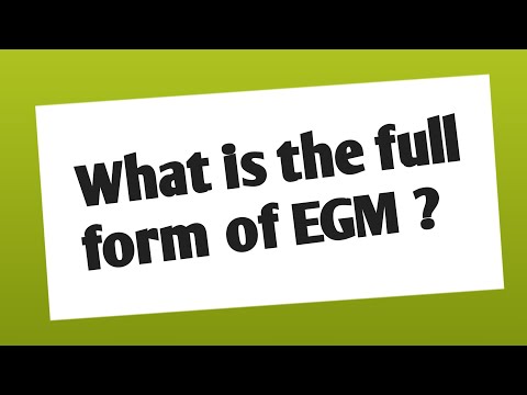 EGM FULL FORM PART-1743 // FULL FORM OF EGM // WHAT IS THE FULL FORM OF EGM? //