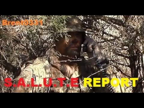 INFANTRYMAN'S GUIDE: S.A.L.U.T.E Report