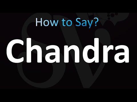 How to Pronounce Chandra