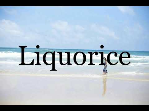 How To Pronounce Liquorice🌈🌈🌈🌈🌈🌈Pronunciation Of Liquorice