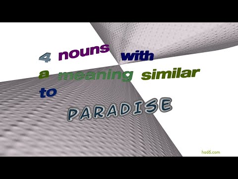 paradise - 7 nouns synonym of paradise (sentence examples)