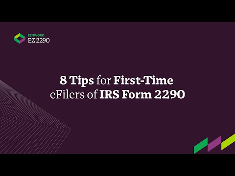 8 Tips for Filing IRS Form 2290 Online