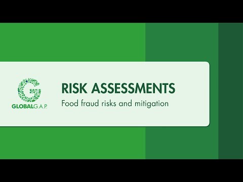 5.Risk assessments - Food fraud risks and mitigation