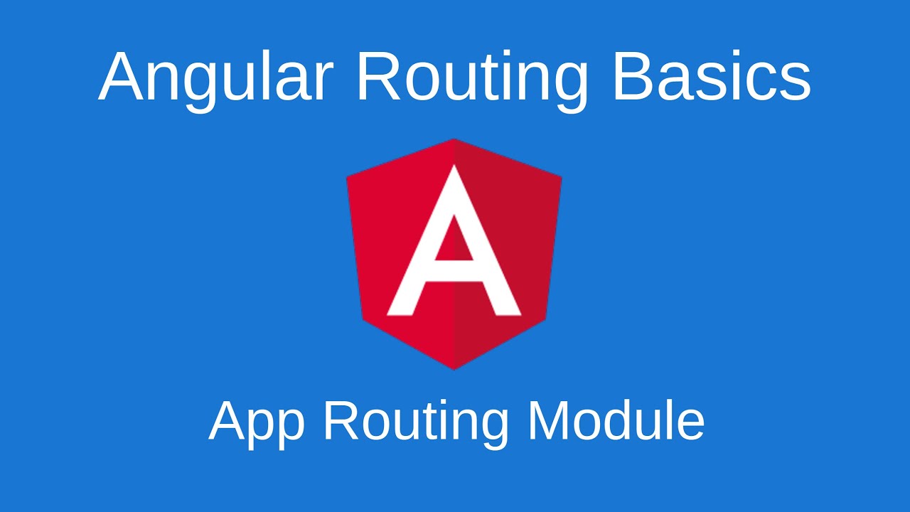 Learn Angular Routing Basics