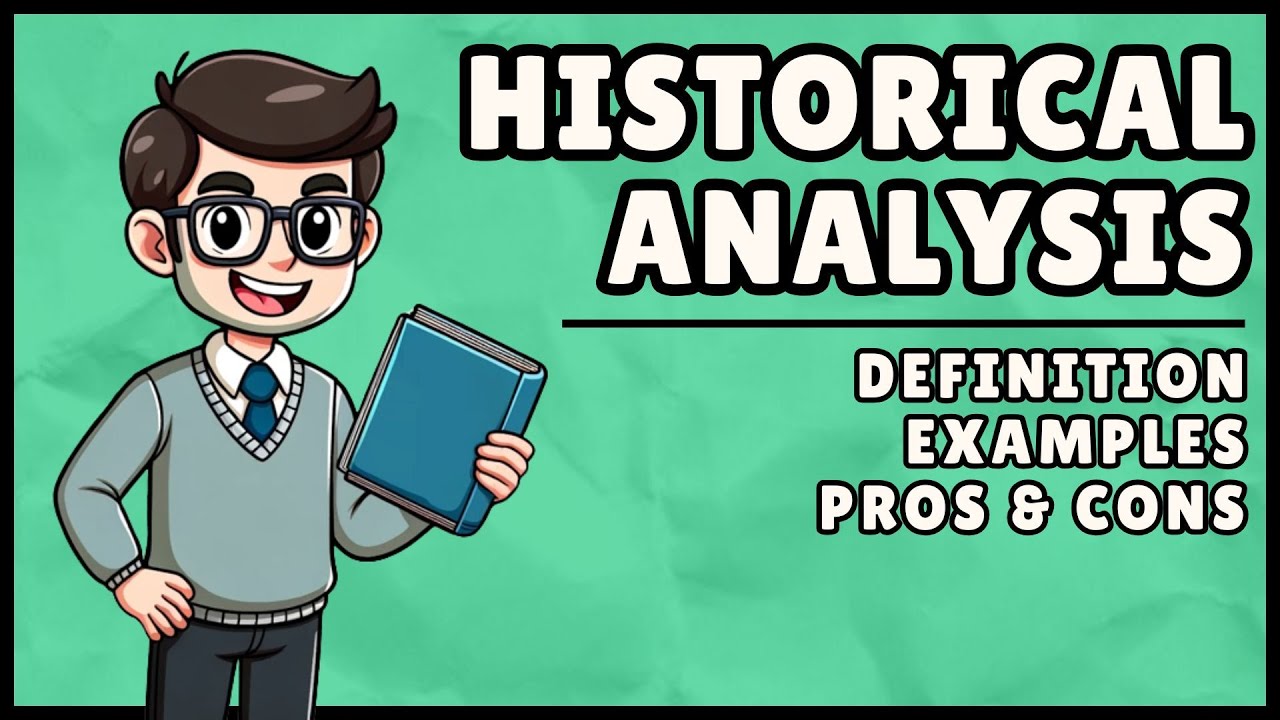 What is Historical Analysis? (Easiest Explanation)