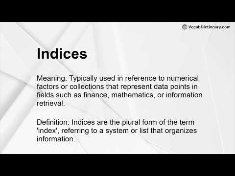 Indices Meaning