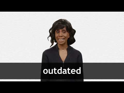 OUTDATED definition and meaning | Collins English Dictionary