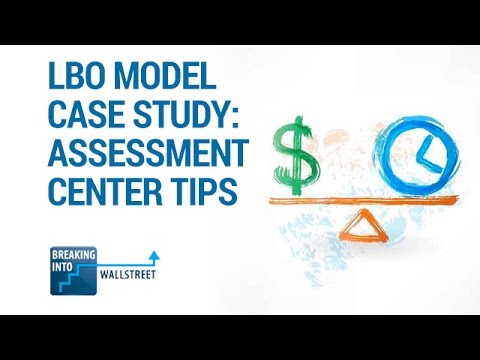 LBO Model Case Study: Assessment Center Video Lecture - Leveraged ...