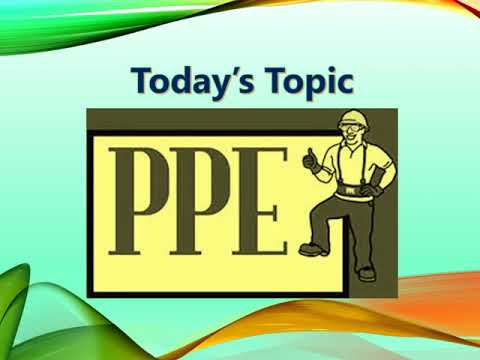PPE | Personal Protective Equipment| Types of PPE with examples
