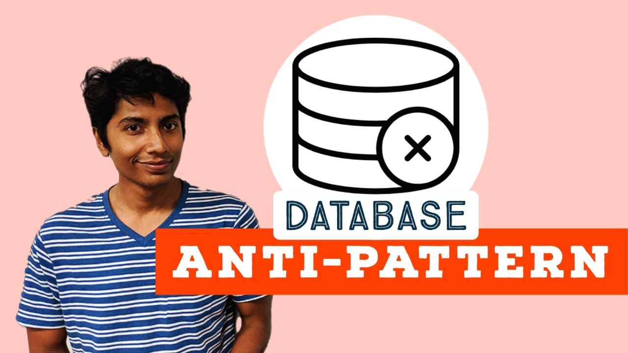 Why do Databases fail? AntiPatterns to avoid!