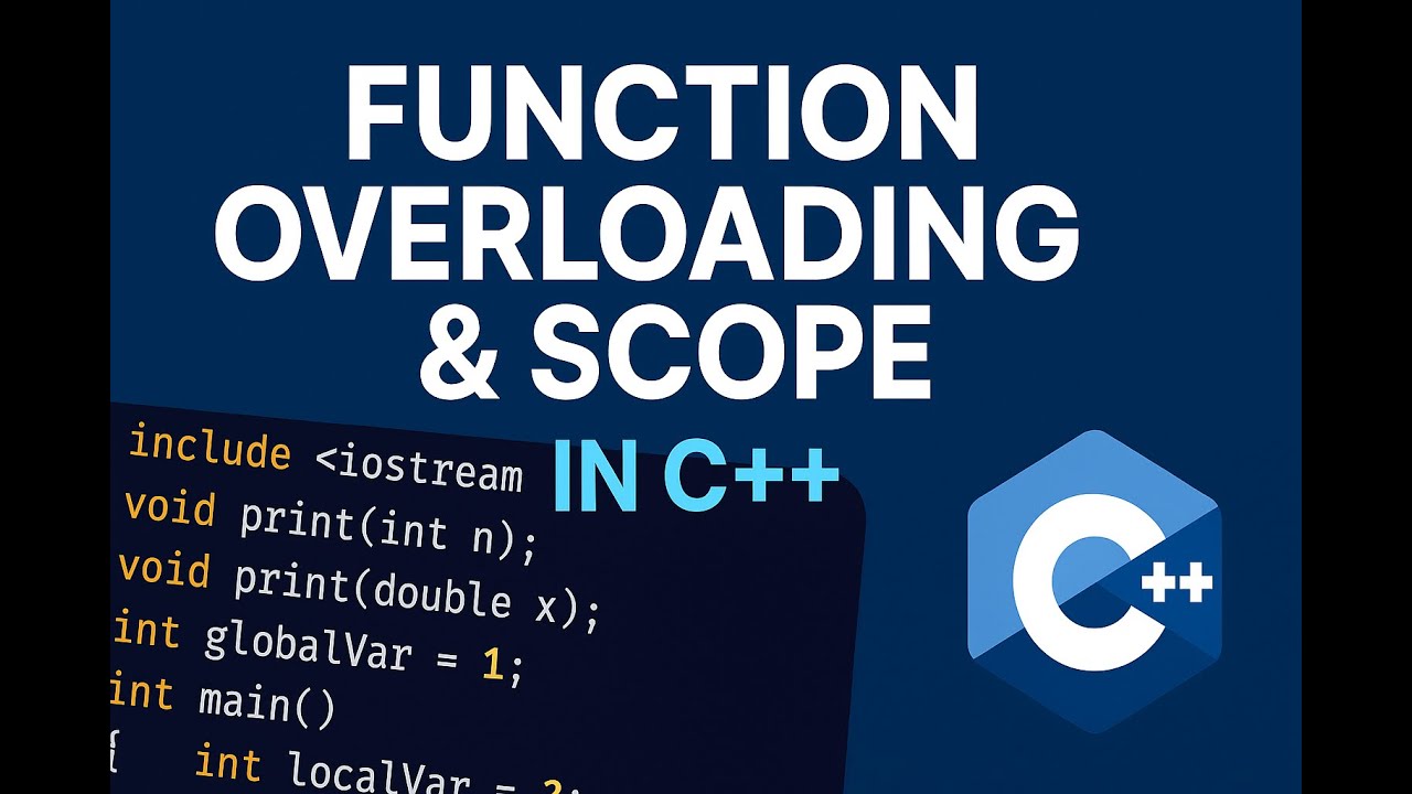 Function Overloading & Scope in C++ | Master Functions with Power & Precision