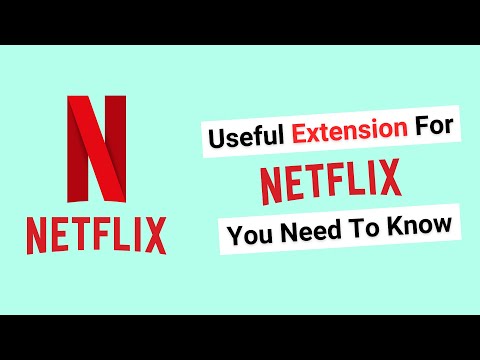 Useful Chrome Extension for Netflix | Netflix tips and tricks