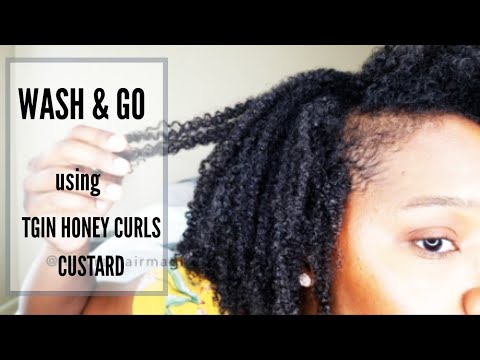 Wash and Go Featuring the NEW TGIN Honey Curls Custard š