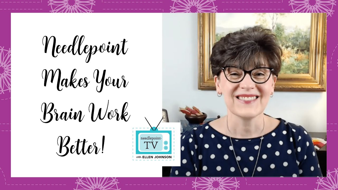 5 Fantabulous Reasons Needlepoint Is Good For You!