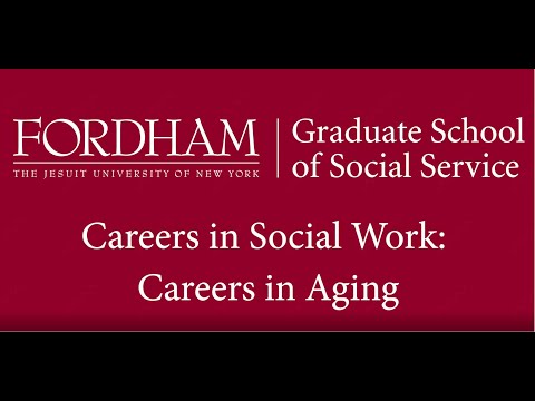 Careers in Social Work: Careers in Aging