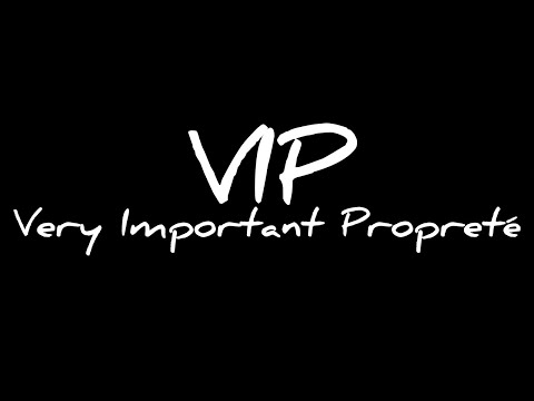 Présentation Very Important Propreté - Entreprise de nettoyage 91 -