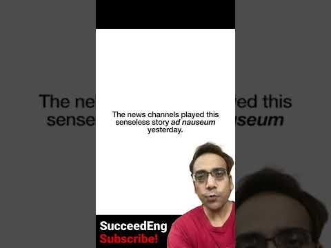 AD NAUSEAM meaning, pronunciation and examples