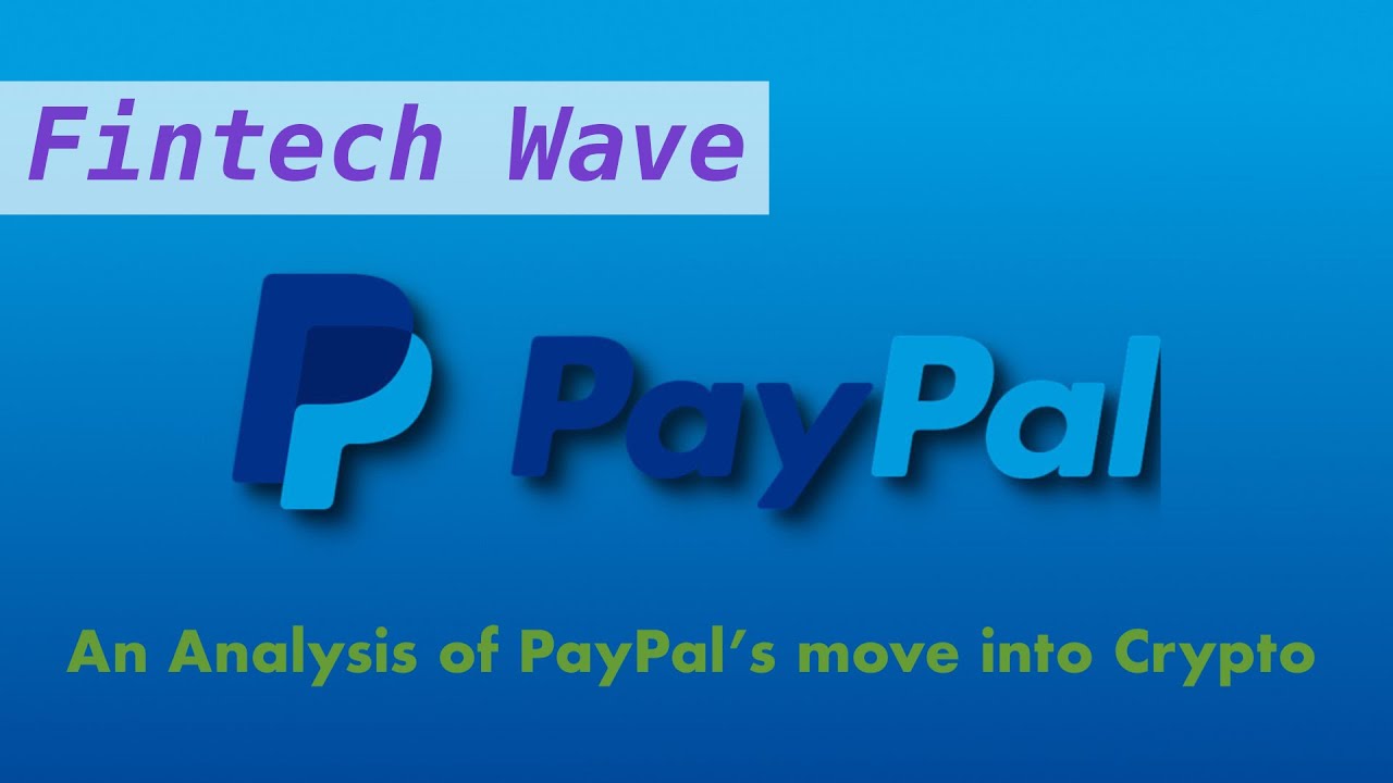 Why the PayPal Crypto Move is Good for All Tokens - Especially #XRP