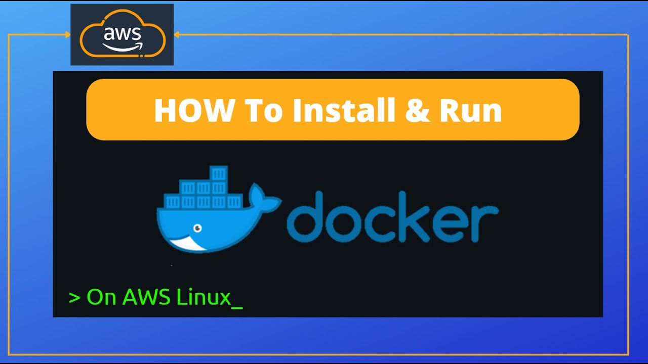 How To Install & Run Docker on AWS EC2 Linux Instance (Less than 10 Minutes) #docker #aws #linux