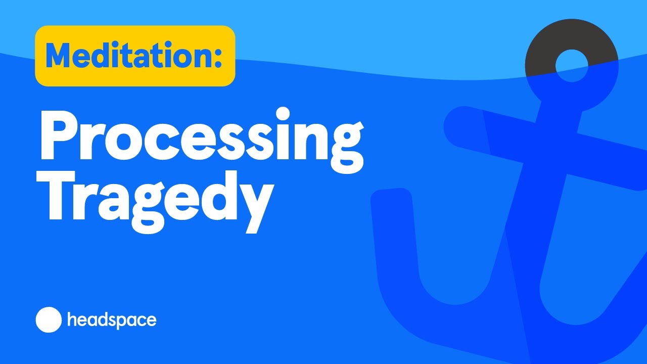 A Meditation for Processing Tragedy