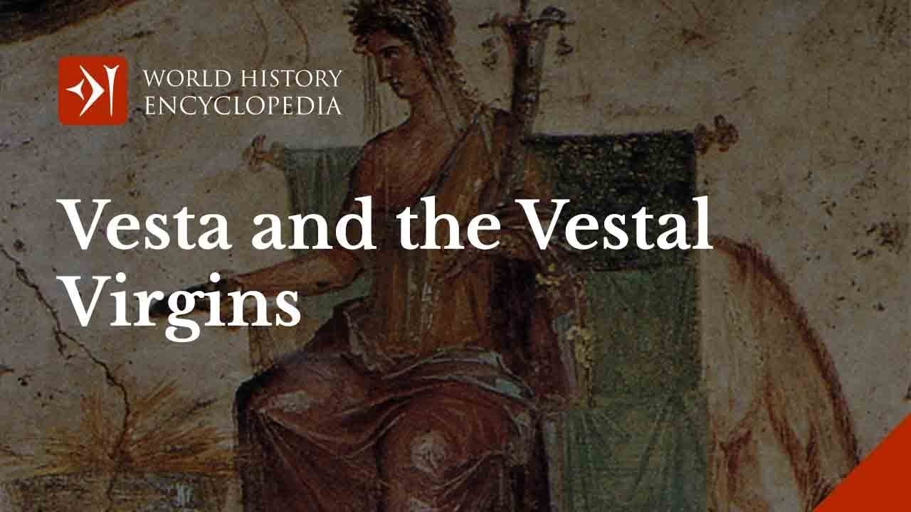 The Roman Goddess Vesta and her Vestal Virgins