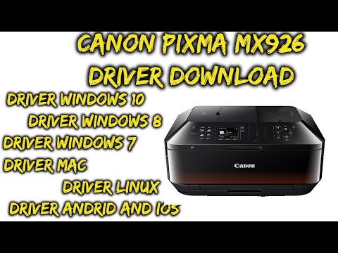Canon PIXMA MX926 Driver Download Setup Tutorial