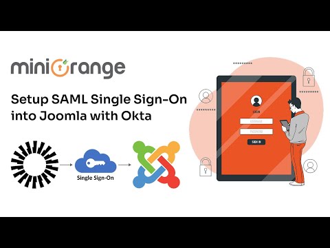 Okta SAML Single Sign-On (SSO) | Log into Joomla using Okta