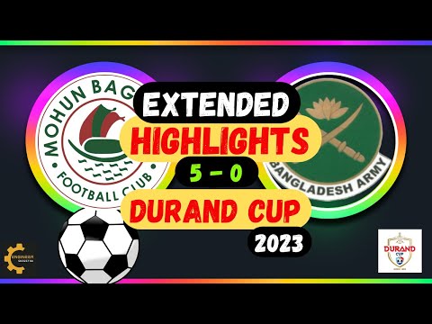 Durand Cup 2023 | Full Highlights Mohan Bagan SG Vs Bangladesh Army 🔥🔥| 5-0💥💥 | धो डाला |Highlights|