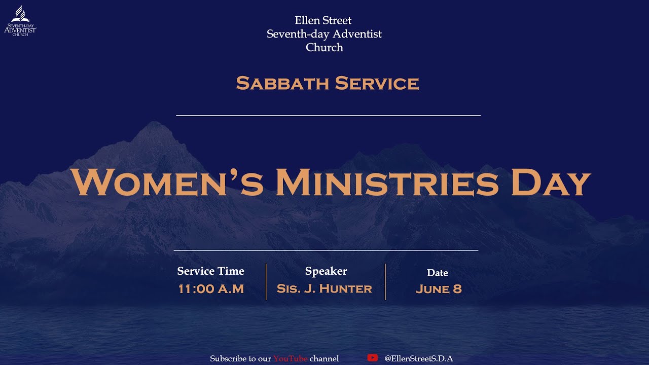 Sermon | Sabbath | June 8, 2024 | Women's Ministries Day | Sis. Hunter