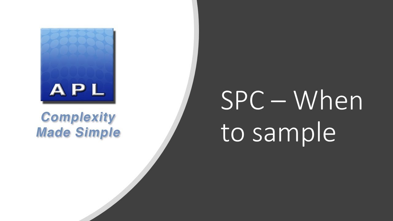 SPC - When to sample
