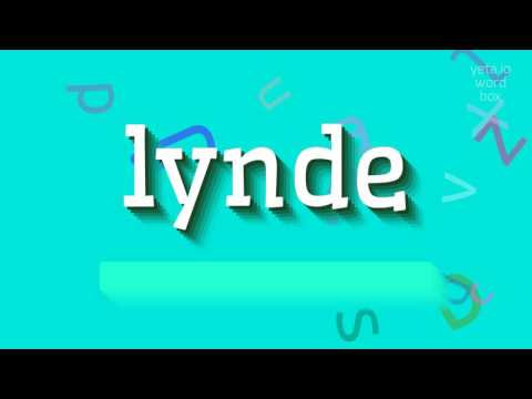 How to say "lynde"! (High Quality Voices)