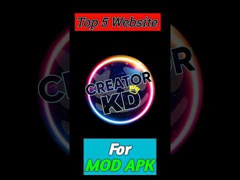 TOP 5 WEBSITES FOR MOD APK #creatorkd