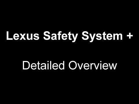 Lexus Safety System + Detailed Overview: Tech Help