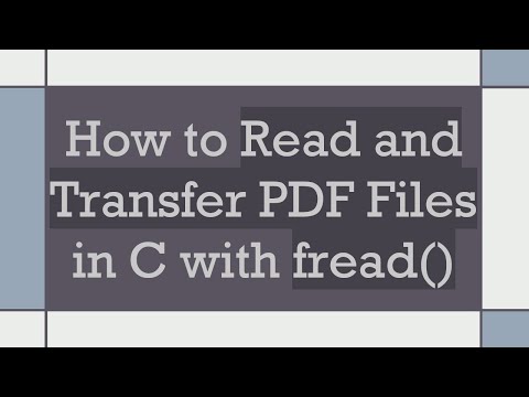 How to Read and Transfer PDF Files in C with fread()