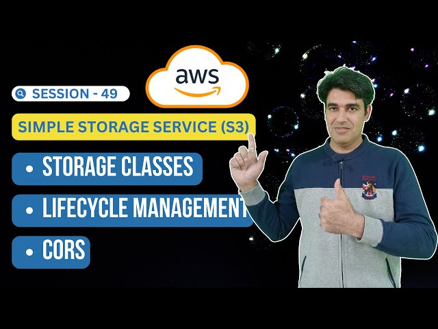 Understanding AWS S3 Storage Classes and Lifecycle Management: A ...