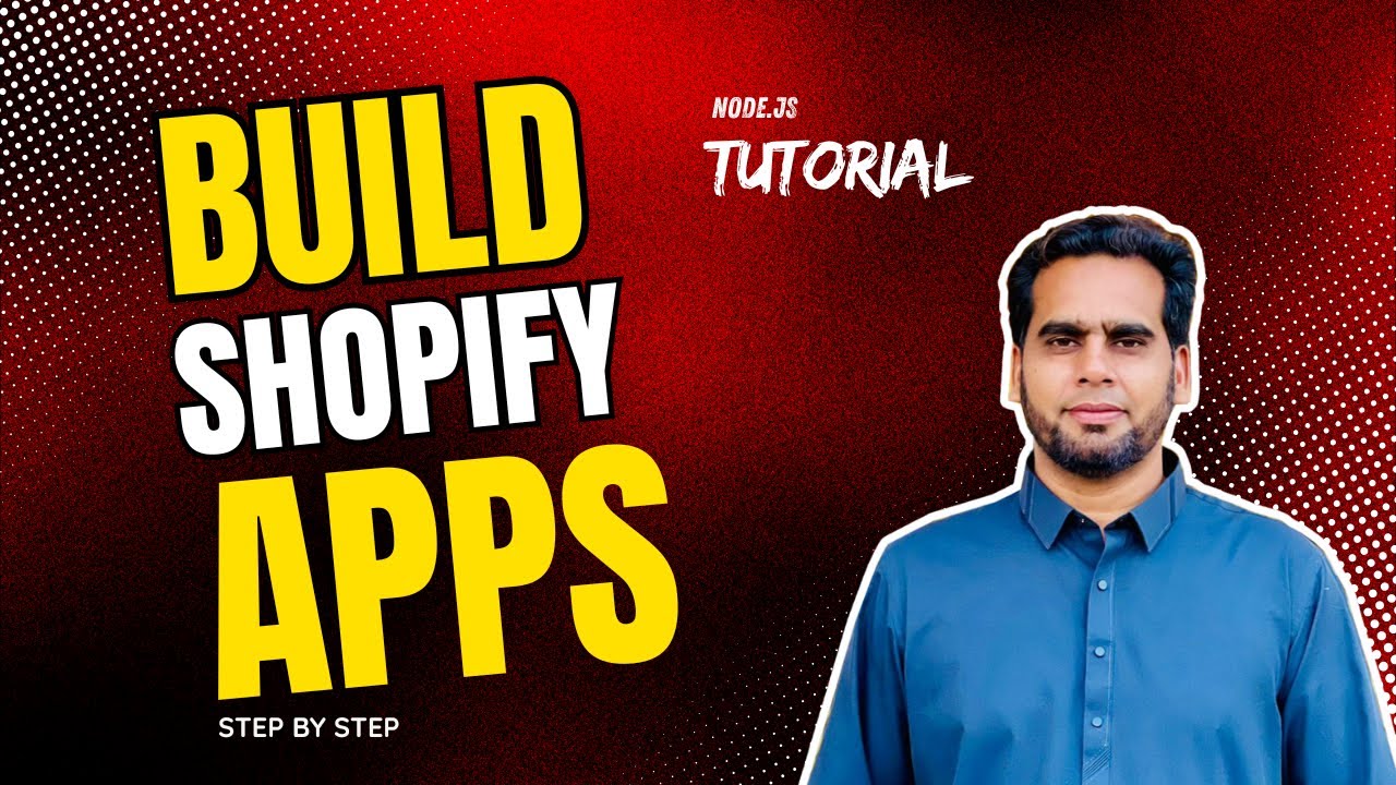 How to Build a Shopify App with Node.js – Step-by-Step Guide for Developers
