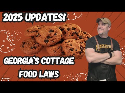 Georgia Cottage Food Laws UPDATES 2025 Homebased food business Georgia