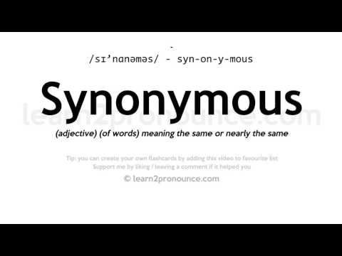 Synonymous pronunciation and definition