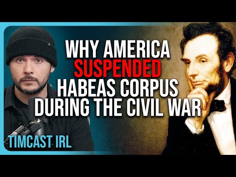 Why America SUSPENDED Habeas Corpus During The Civil War