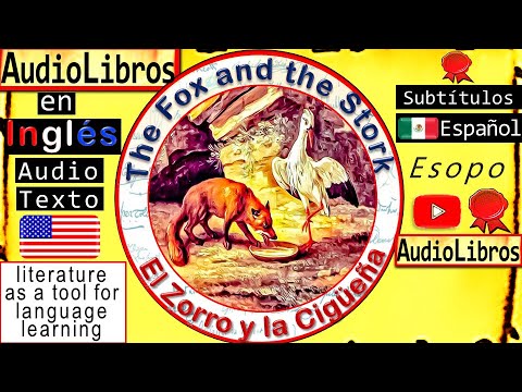 El Zorro y la Cigüeña | Fox and the Stork | Audiolibros Inglés Fábulas Esopo | English Audiobooks