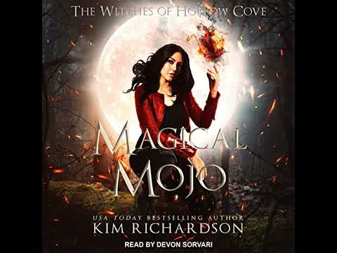 Magical Mojo Audiobook by Kim Richardson
