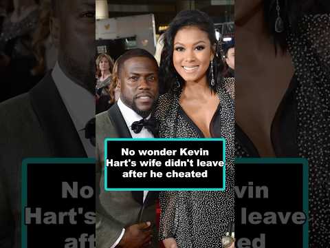 No wonder Kevin Hart's wife didn't leave after he cheated.#kevinhart #usa🇺🇸 #celebrity #fyp