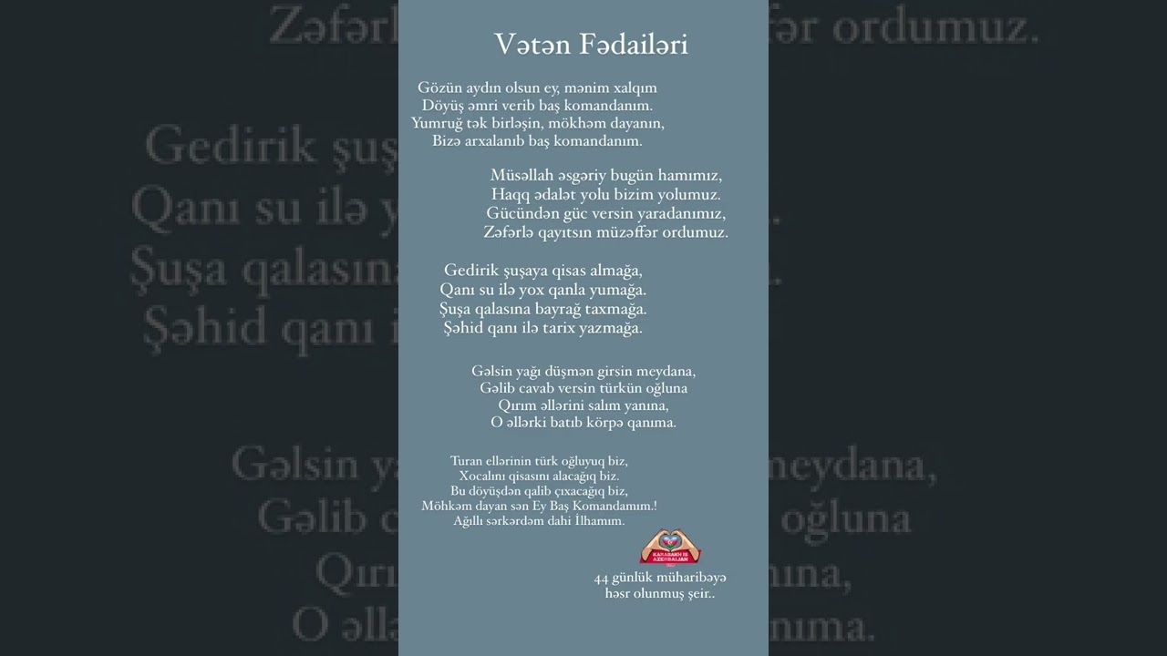 44 günlük müharibəyə həsr olunmuş şeir.