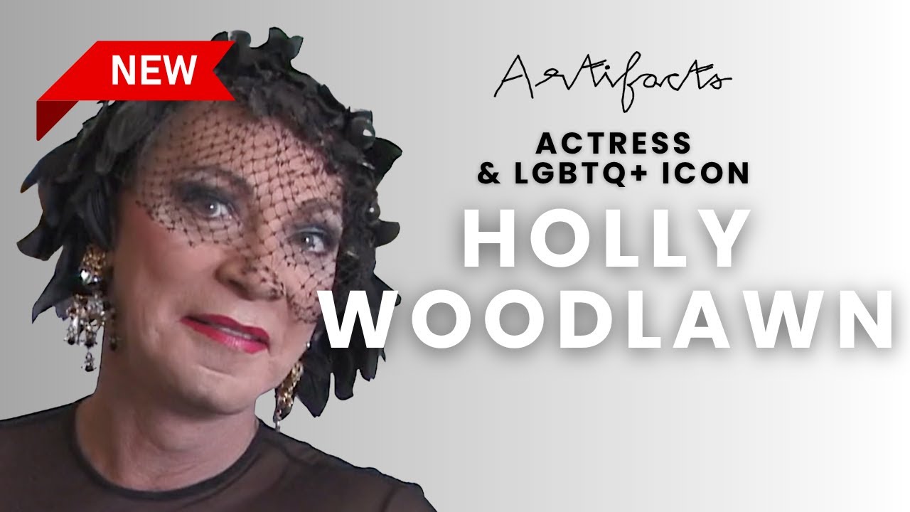 Holly Woodlawn | Artifacts