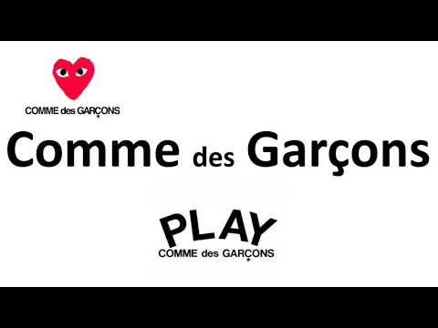 How to Pronounce Comme des Garcons? (Native Speaker)